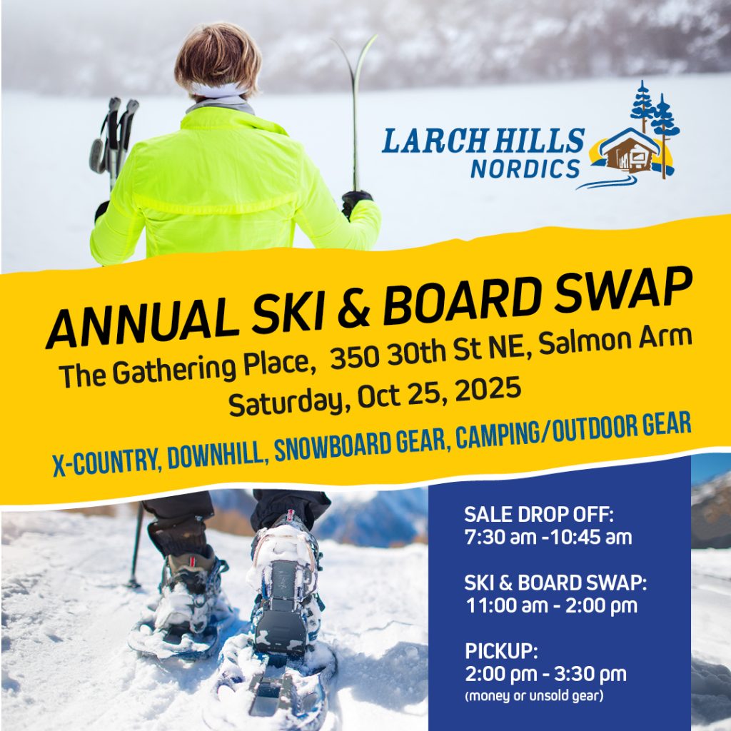 Annual Ski & Board Swap – Larch Hills Nordic Society